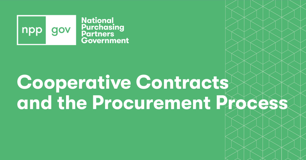 How Cooperative Contracts Empower Government Procurement Officers - NPPGov